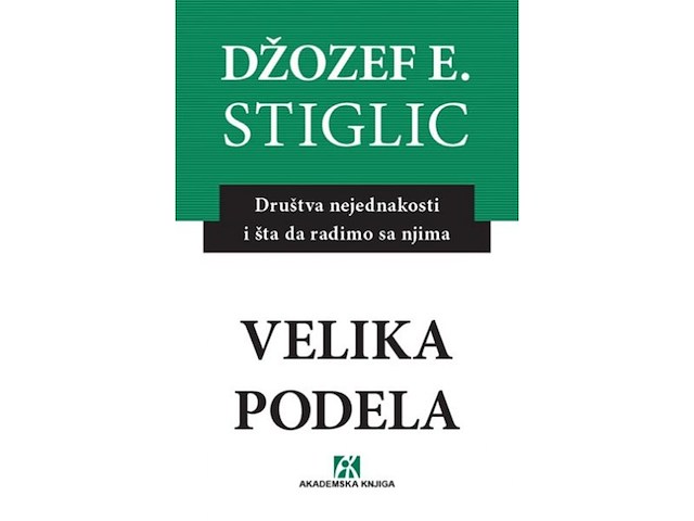 Velika podela: društva nejednakosti i šta da radimo s n