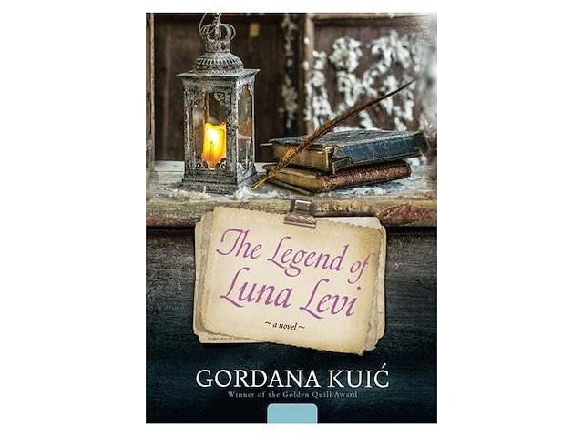 The legend of Luna Levi - Gordana Kuić