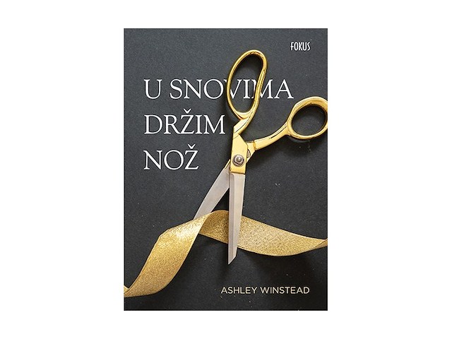 U snovima držim nož - Ashley Winstead