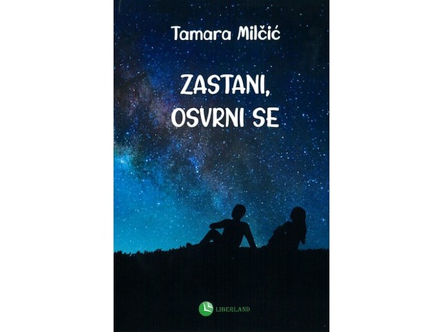 Zastani, osvrni se - Tamara Milčić