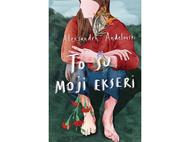 To su moji ekseri - Aleksandra Anđelovski