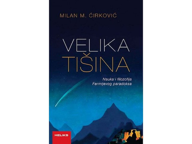 Velika tišina - Milan M. Ćirković