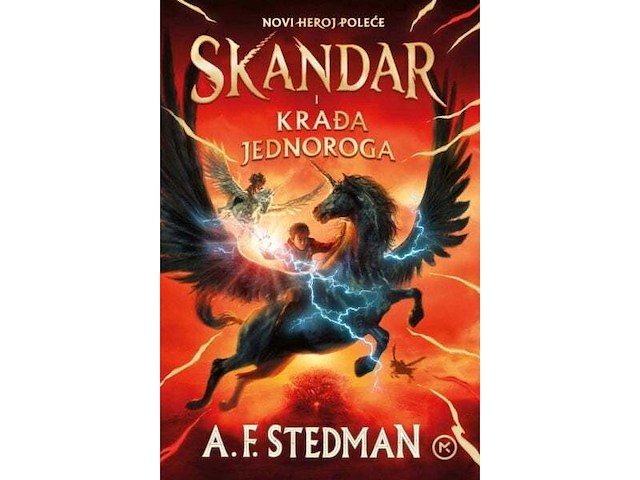 Skandar i krađa jednoroga - A. F. Stedman