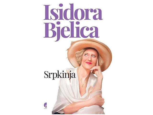 Srpkinja - Isidora Bjelica