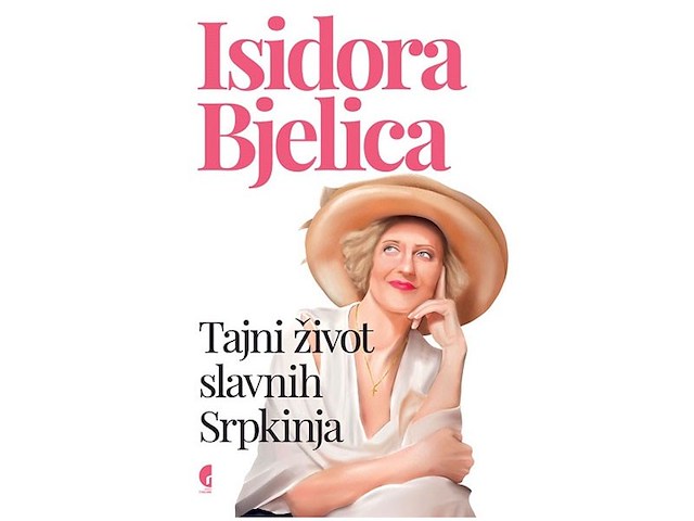 Tajni život slavnih Srpkinja - Isidora Bjelica