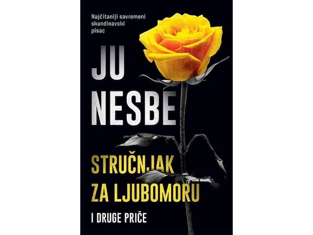 Stručnjak za ljubomoru i druge priče - Ju Nesbe