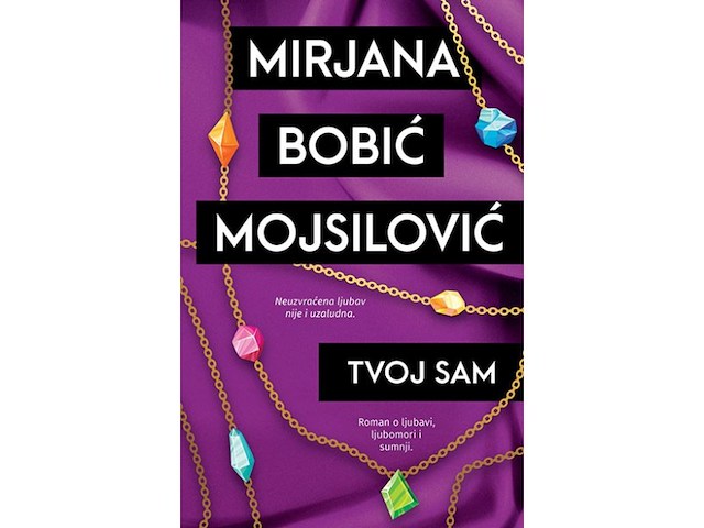 Tvoj sam - Mirjana Bobić Mojsilović