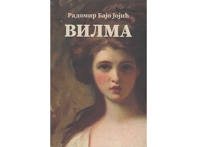 Vilma - Radomir Bajo Jojić