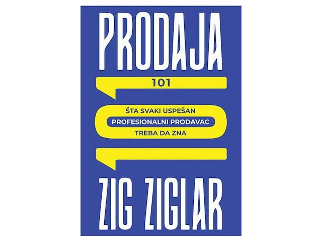 Prodaja 101 - Zig Ziglar