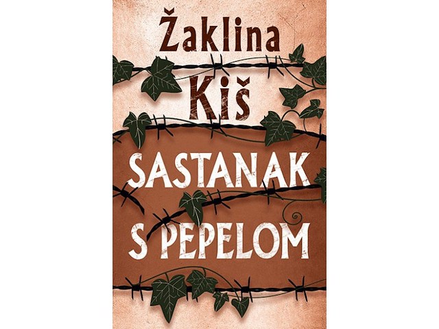 Sastanak s pepelom - Žaklina Kiš