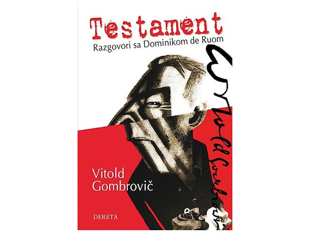 Testament: Razgovori sa Dominikom de Ruom - Vitold Gomb