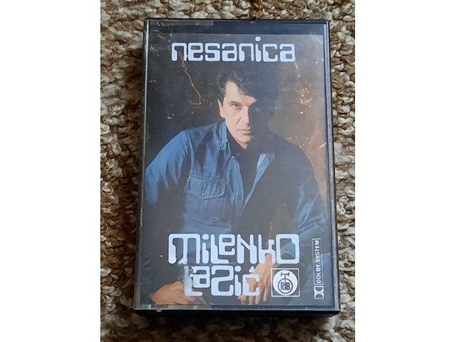 KASETA-MILENKO LAZIĆ-NESANICA-ORIGINAL-NOVO