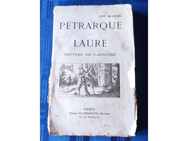 Petrarque:  Lettres de vaucluse