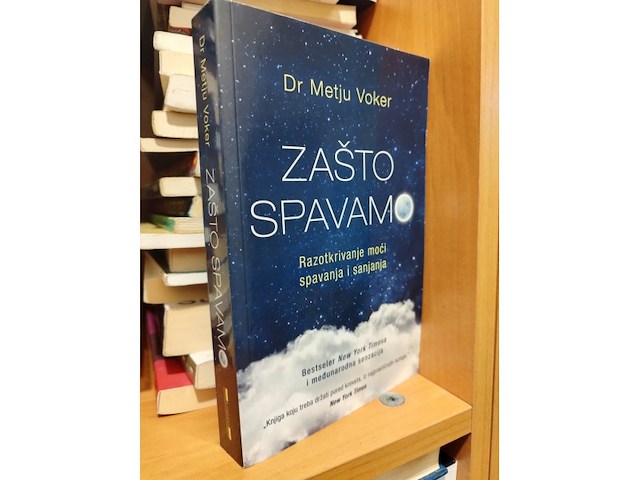 Zašto spavamo, Dr Metju Voker