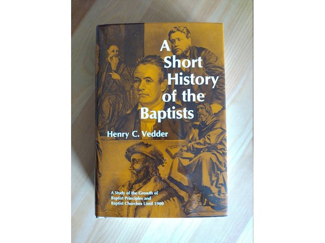 A Short History of the Baptists