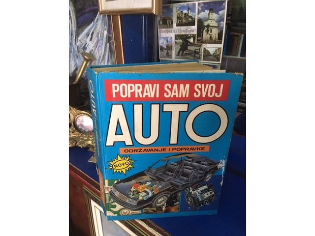 POPRAVI SAM SVOJ AUTO -Larry Carley