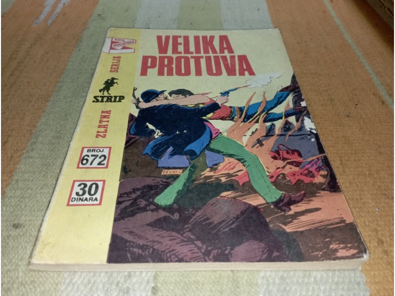 ZLATNA SERIJA broj 672 - Zagor