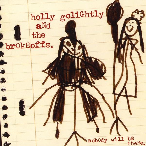 Golightly, Holly-Nobody Will Be There – Cargo Duitsland