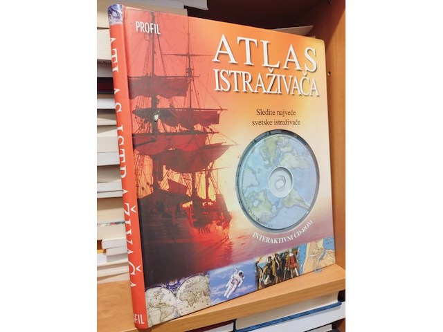 Atlas istraživača+CD, Anita Ganeri,Andrea Mils