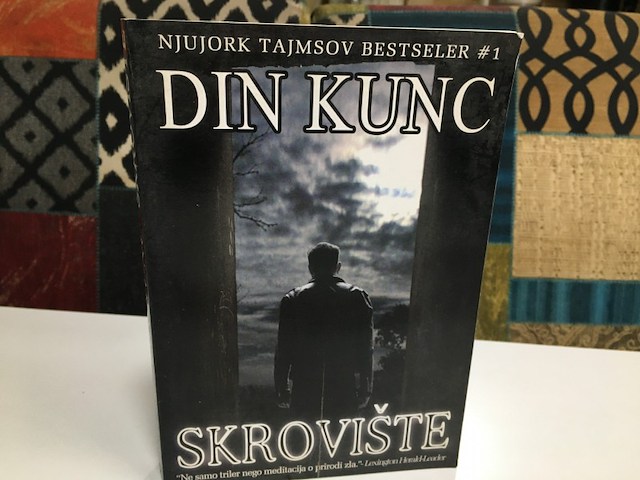 Skrovište  Din Kunc