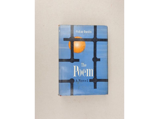 The Poem,  A Novel - Oskar Davičo