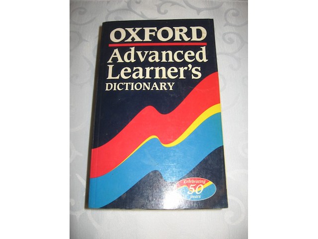 Oxford advanced learner`s dictionary