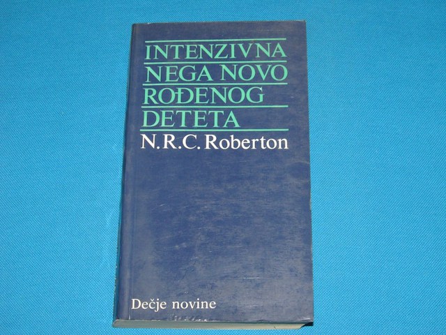 Intezivna nega novorođenog deteta Roberton