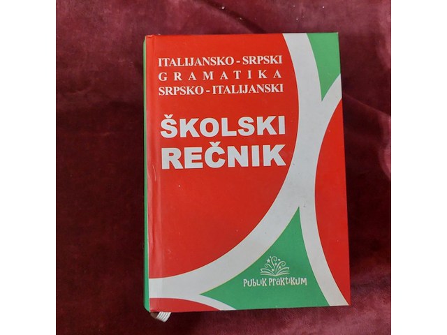 124 Školski rečnik Italijansko-Srpski Gramatika