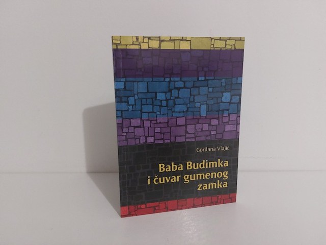 Baba Budimka I čuvar gumenog zamka - G. Vlajić