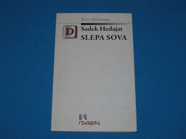 SLEPA SOVA Sadek Hedajat