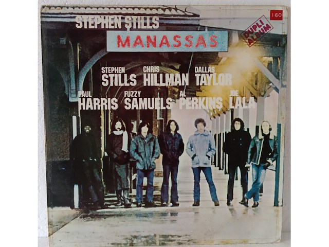 LPS Stephen Stills - Manassas (2 LP) (YU)