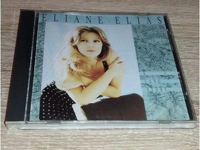 Eliane Elias - A Long Story