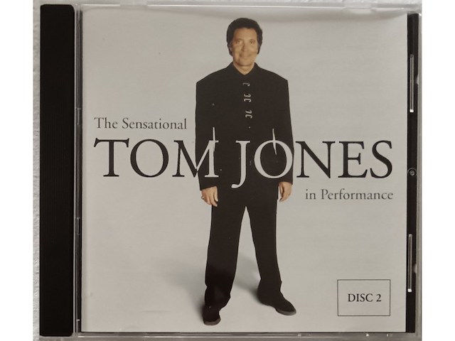 TOM  JONES - The sensational in perfomance  cd 2