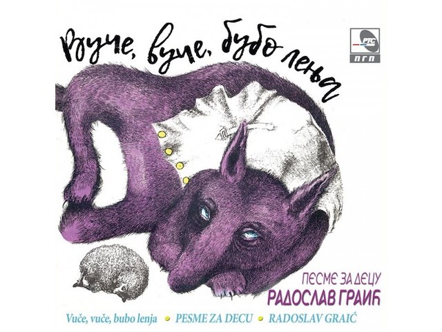 Radoslav Graić - Vuče, vuče, bubo lenja (3CD)