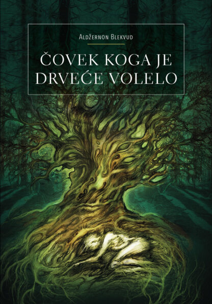 Čovek kojeg je drveće volelo
