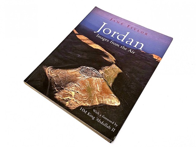 Jordan: Images from the Air / Jane Taylor