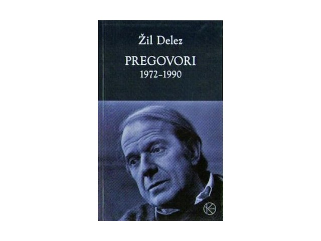 Pregovori: 1972-1990 - Žil Delez