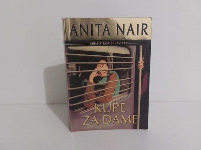 Kupe za dame - Anita Nair