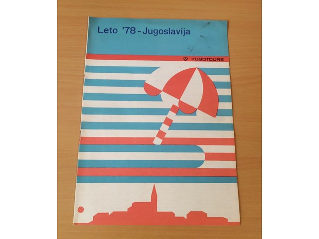 LETO `78 - JUGOSLAVIJA, YUGOTOURS