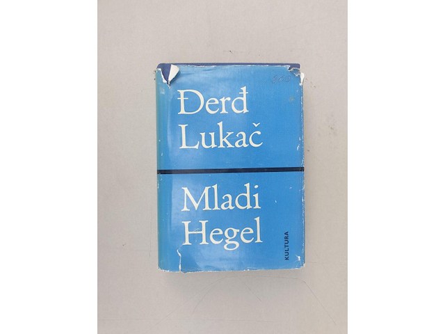 Djerdj Lukac - Mladi Hegel