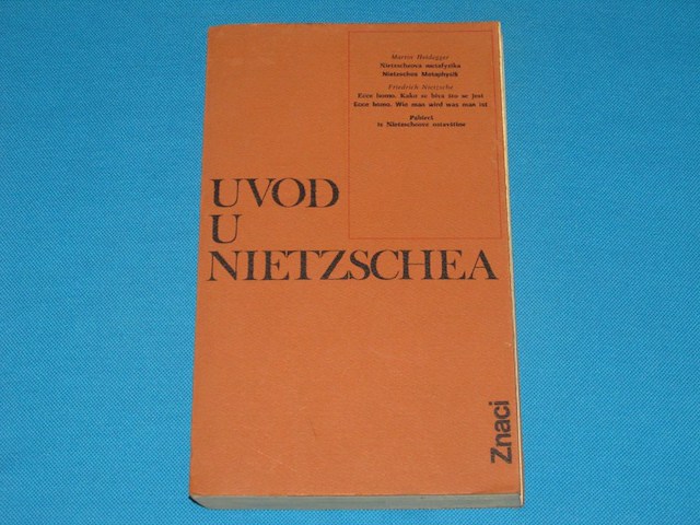 Uvod u Nietzschea UVOD U NIČEA