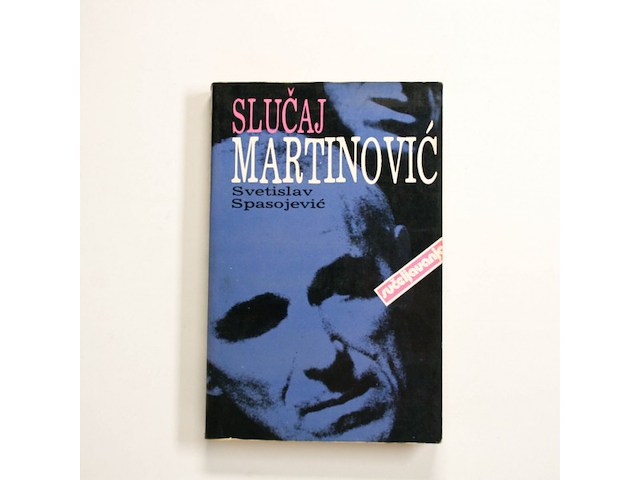 Slučaj Martinović, Svetislav Spasojević