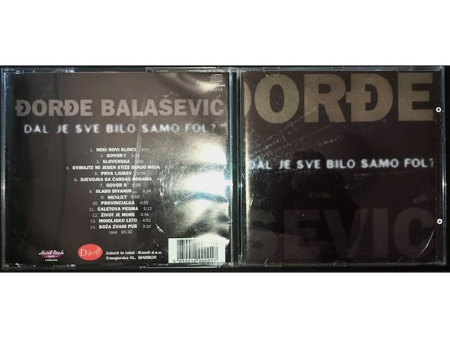 Djordje Balasevic-Dal je sve bilo samo Fol CD (1997)