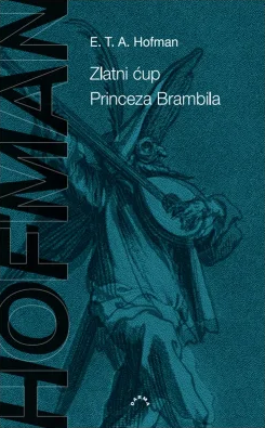 Zlatni ćup / Princeza Brambila