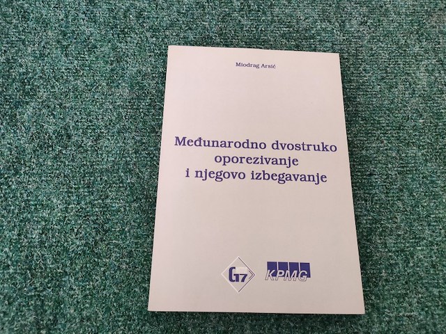 Međunarodno dvostruko oporezivanje - Miodrag Arsić