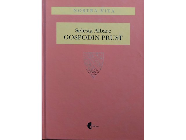 GOSPODIN PRUST -  Biografija - MARSEL PRUST