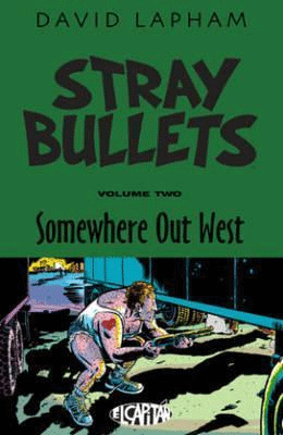 Stray Bullets: Somewhere Out West, Vol. 2