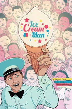 Ice Cream Man: Rainbow Sprinkles, Vol. 1