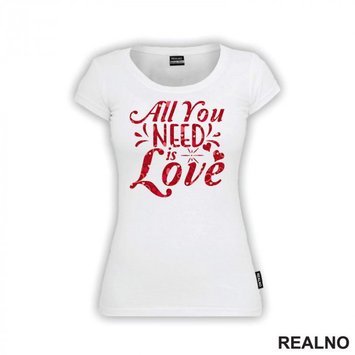 ALL YOU NEED IS LOVE - MALA SRCA - LJUBAV - MAJICA