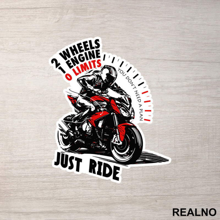 2 WHEELS, 1 ENGINE, 0 LIMITS - JUST RIDE - MOTOR - NALEPNICA